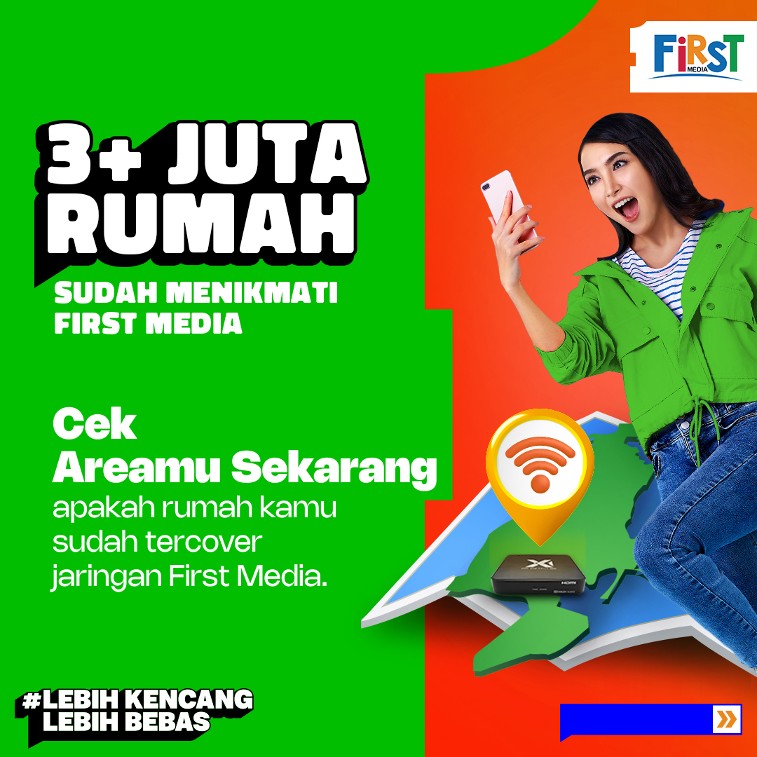 Cek Area Layanan Internet Wifi First Media Di Daerah Kamu!