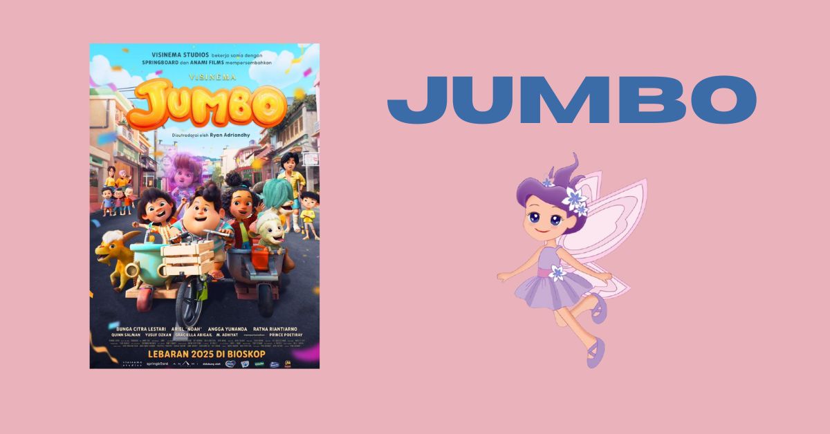 JUMBO Film Animasi Indonesia Terlaris Sepanjang Masa