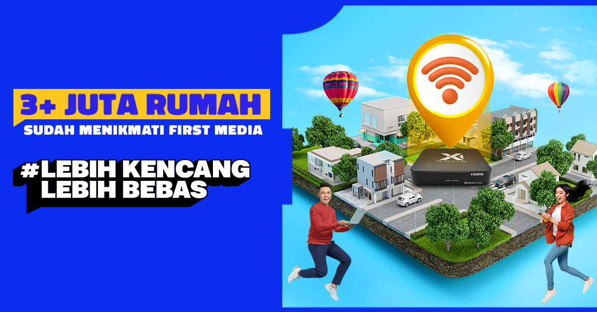 Daftar Area Terbaru Jaringan First Media!