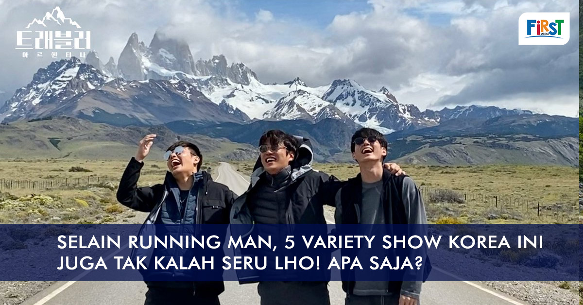Selain Running Man, 5 Variety Show Korea Ini Juga Tak Kalah Seru Lho ...